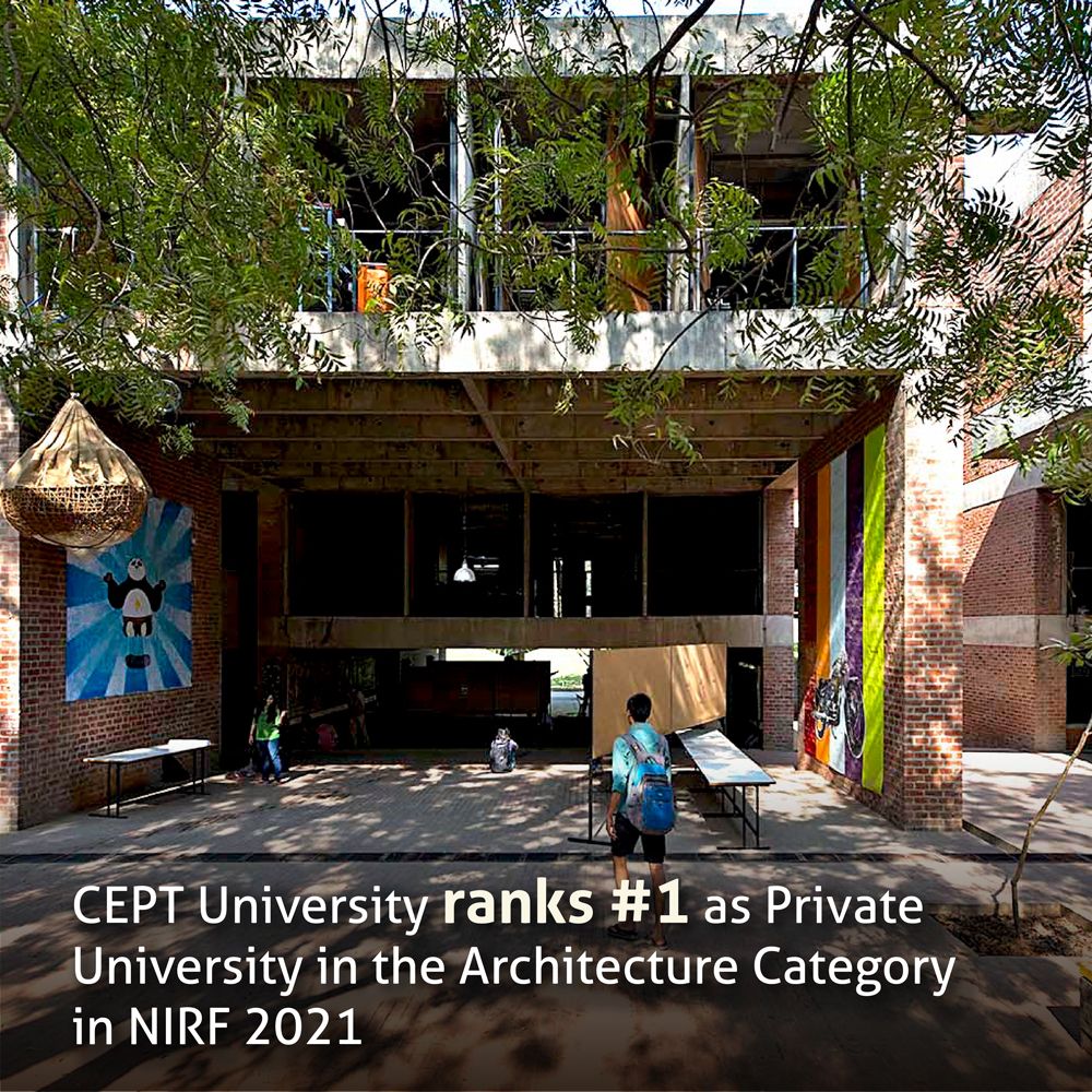 CEPT Ranked #1 Private University in Architecture Category in NIRF 2021 ...