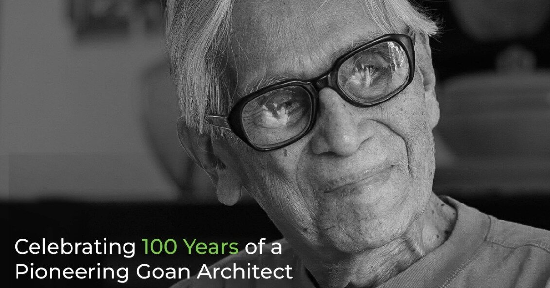 Celebrating 100 Years of Bruno Souza, a pioneering Goan Architect ...