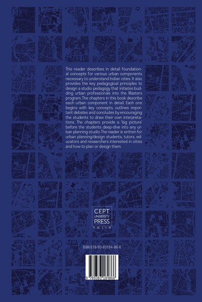 Understanding Indian Cities - Concepts & Pedagogy - CEPT University